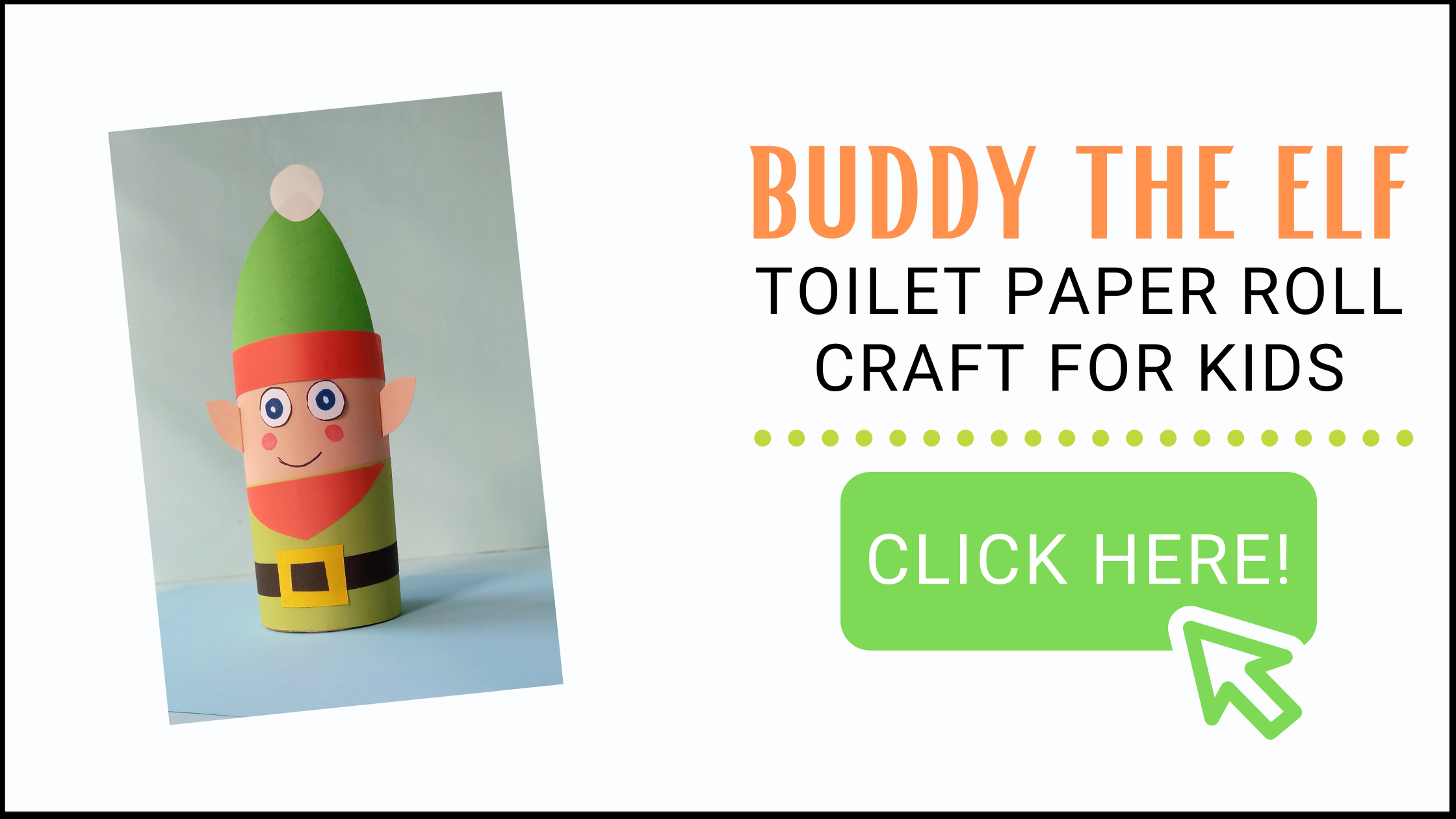 Toilet Paper Roll Buddy the Elf Craft for Kids