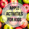 Fun Apple Activities for Kids This Autumn
