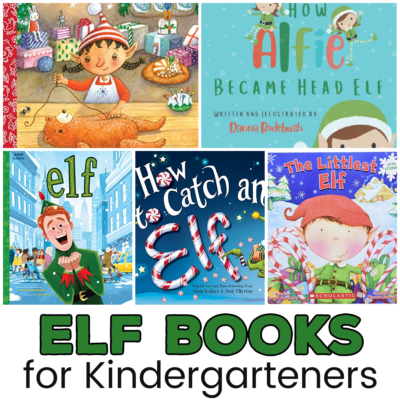 Engaging Elf Books for Kindergarten for the Holidays